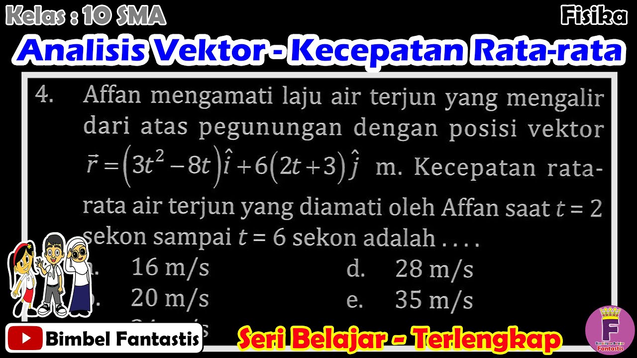 Analisis Vektor - Kecepatan Rata-rata || Seri Belajar || No 4 || 2022 ...