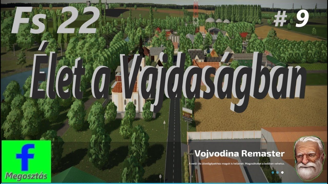 Fs 22. Vojvodina map #9. Már a jövőre tervezgetek - YouTube