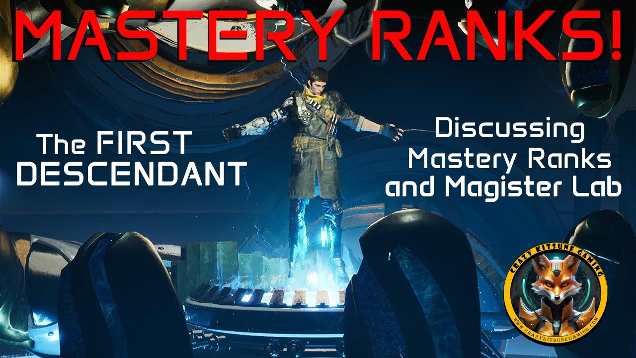Mastery Ranks! One more bonus in The First Descendant Episode 4 - YouTube