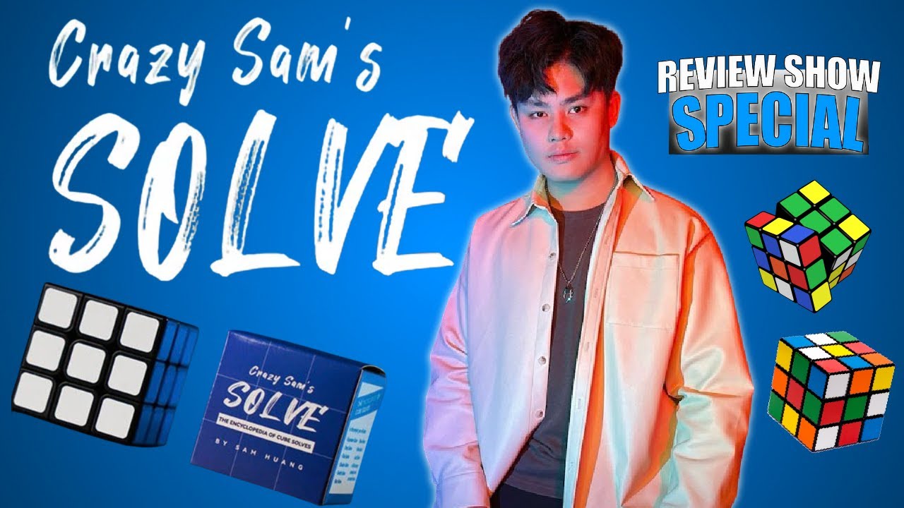 Crazy Sam's SOLVE | Review Show Special With Ryland - YouTube