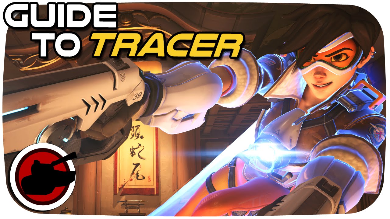 Overwatch HOW TO TRACER! - Overwatch Tracer Guide - YouTube