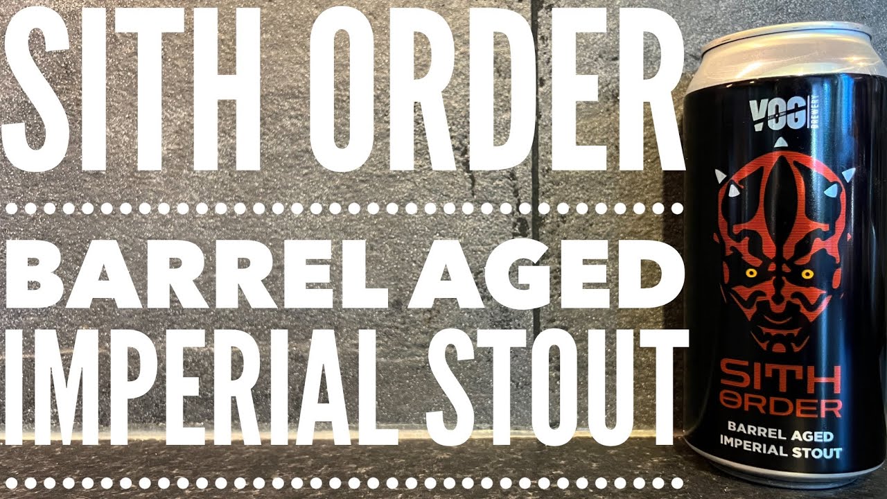 Star Wars Sith Order Barrel Aged Imperial Stout Review , Star Wars Sith ...