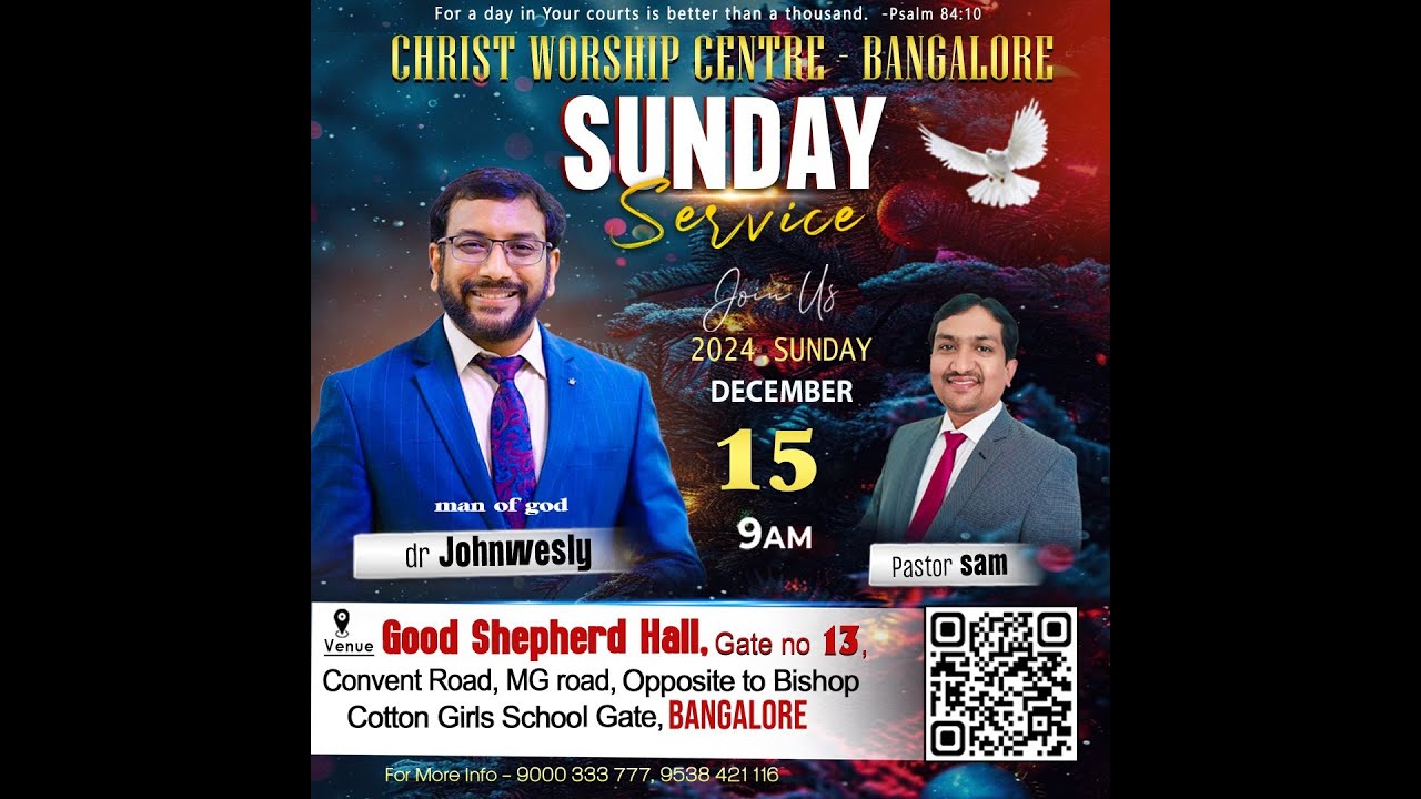 CWC Bengaluru Chuirch service, 15th Dec2024 Live streaming service ...