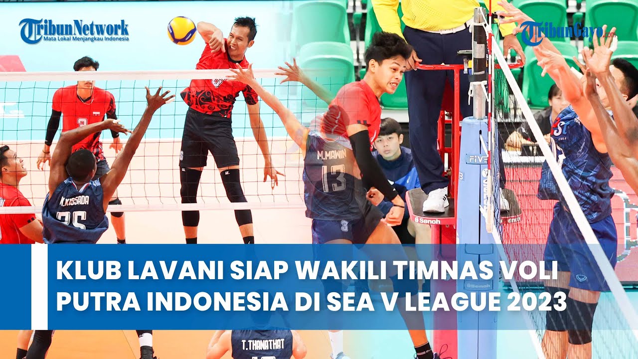 Klub Lavani Siap Wakili Timnas Voli Putra Indonesia di SEA V League ...