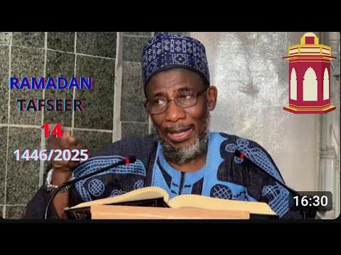 Tafseer Ramadan na 1446/2025 Rana ta daya (14) Daga Shaykh Muhammad Bin Uthman #binuthman - YouTube