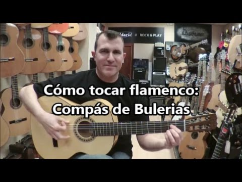 Cómo tocar flamenco: Compás de Bulerías - YouTube