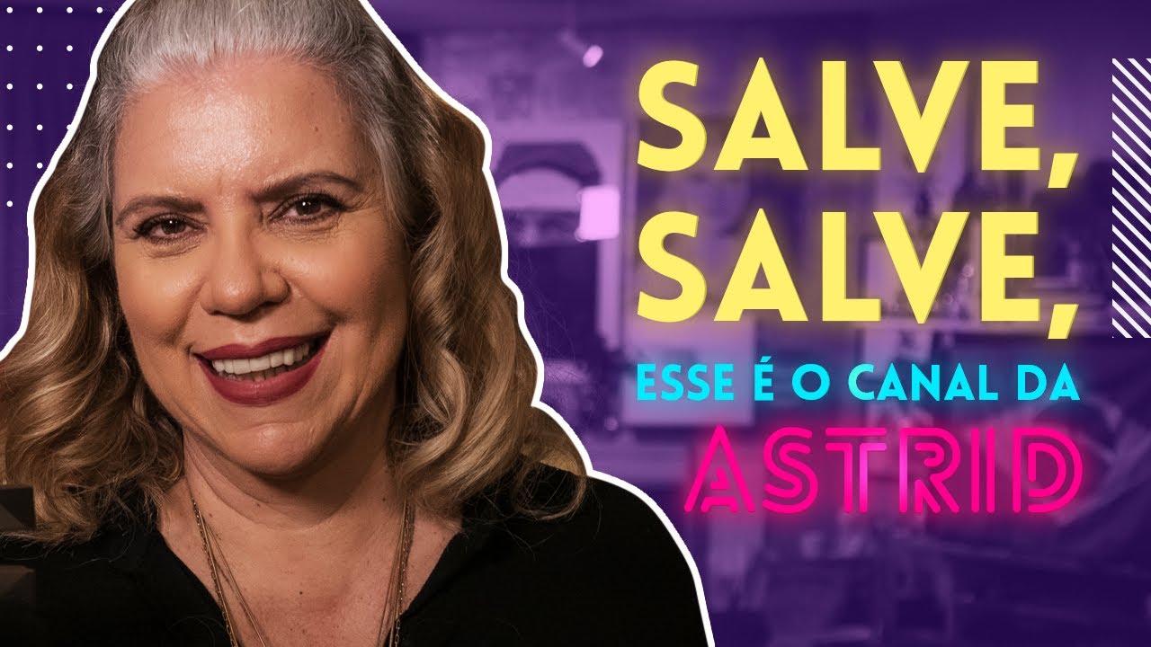 Apresentando...o CANAL DA ASTRID! - YouTube