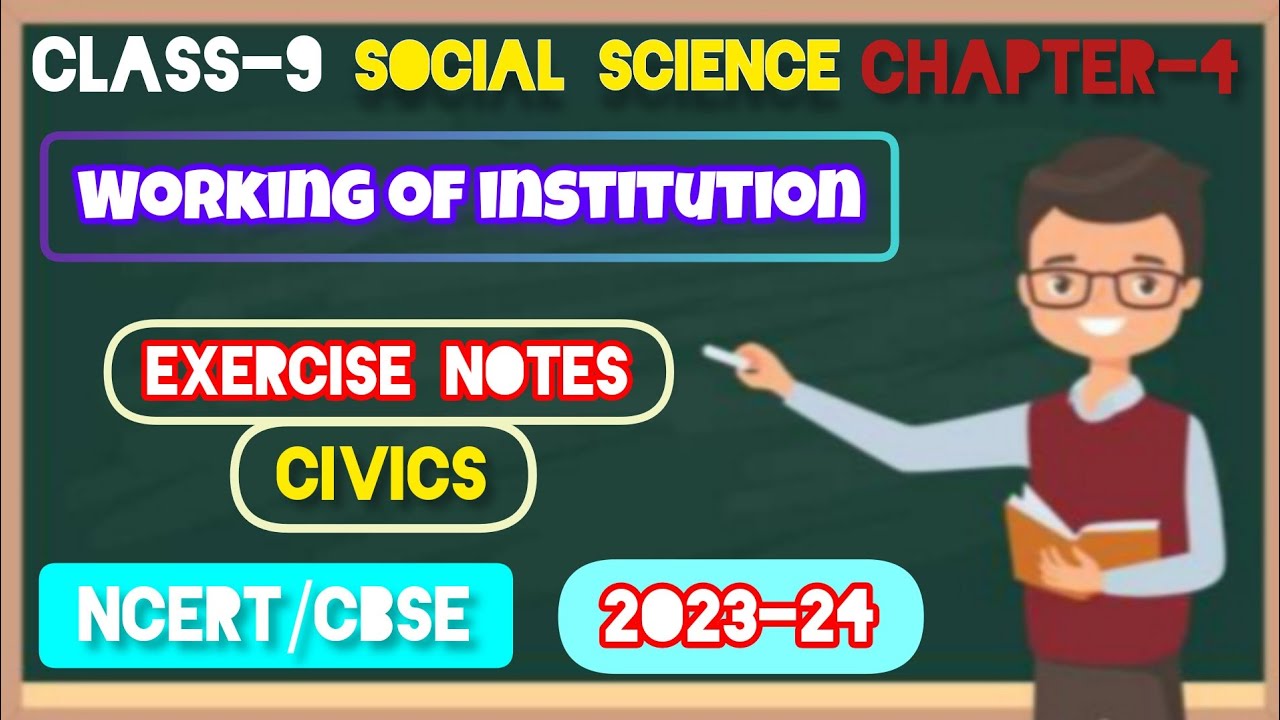 working of institutions- class 9 Social science // Civics ch:-4 ...