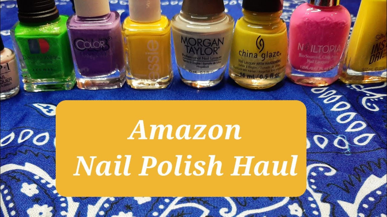 Amazon Nail Polish Haul - YouTube