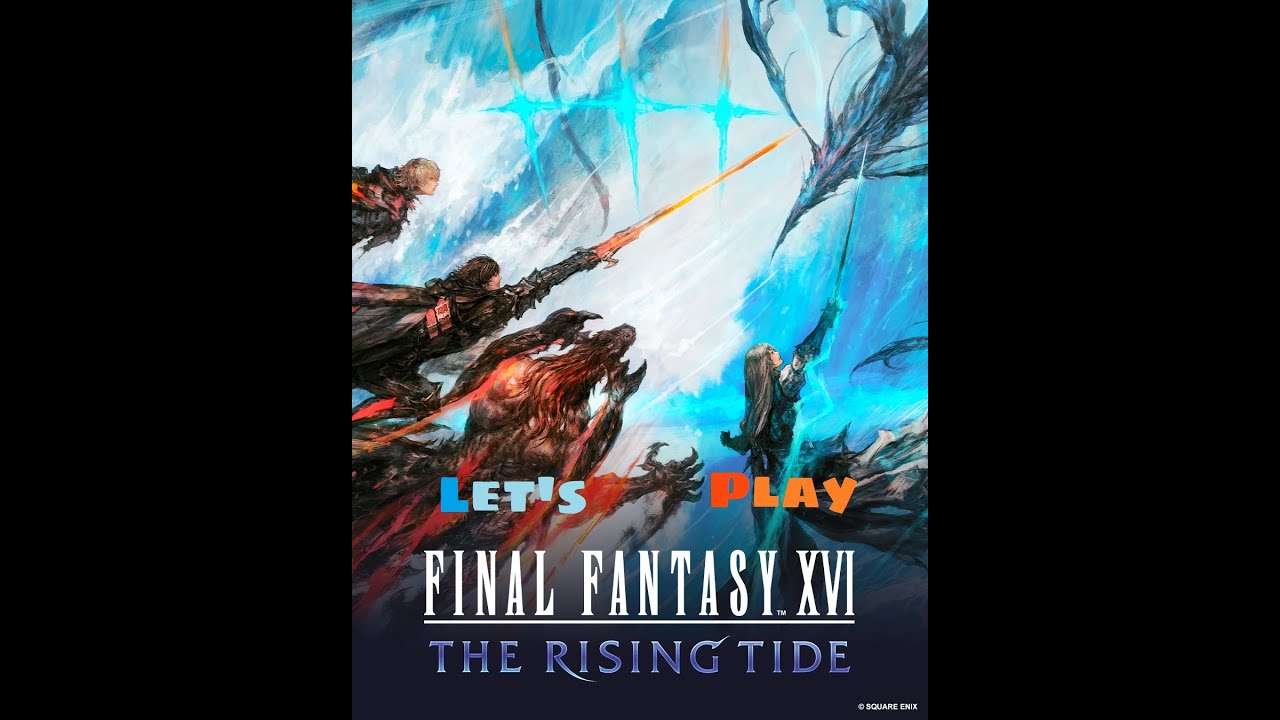 FF16 DLC: Rising Tides pt.79 - YouTube