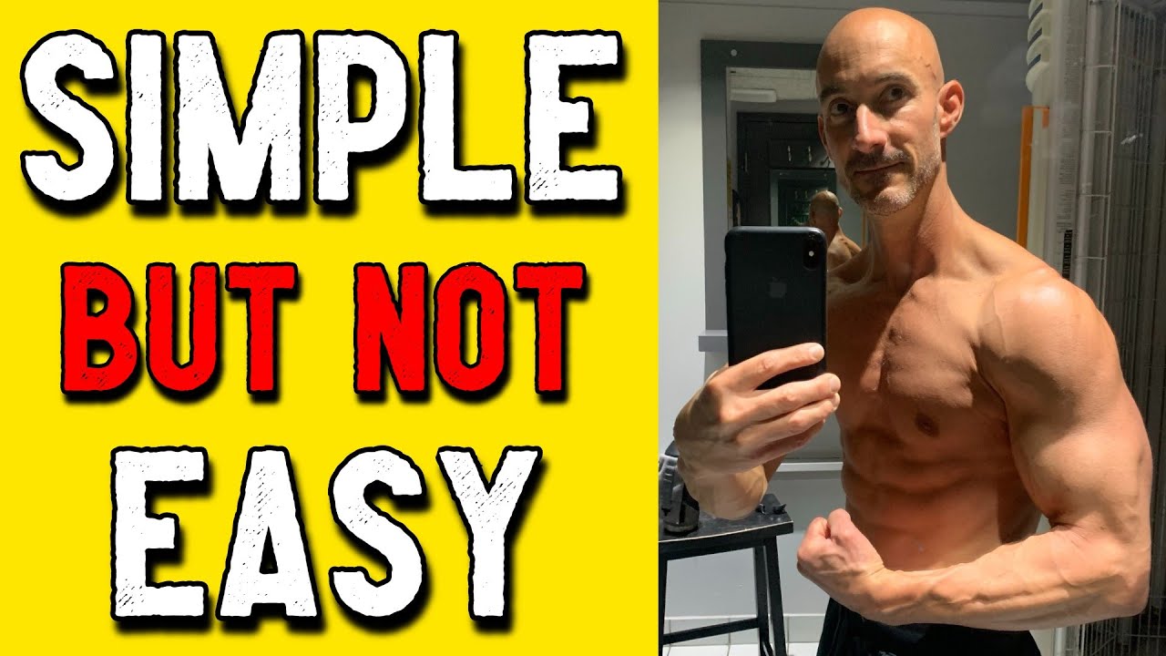 Getting Lean After 40 Is SIMPLE But Not EASY - YouTube
