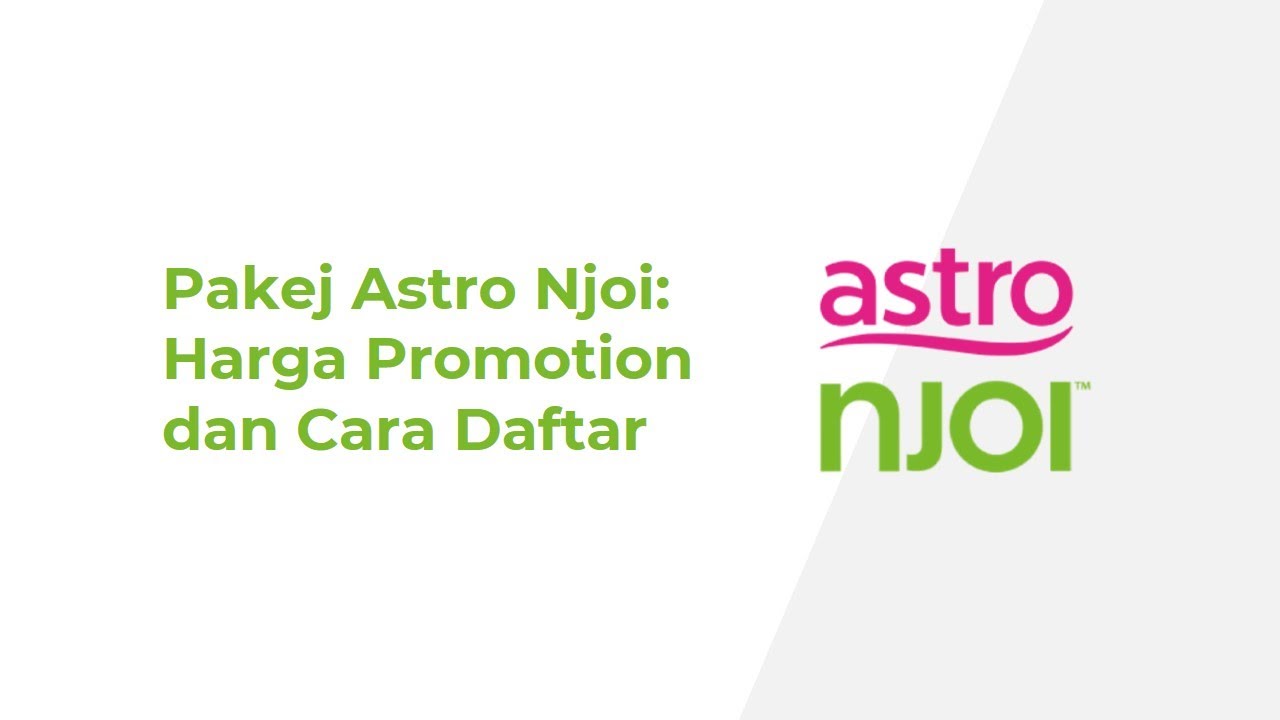 Cara Daftar Pakej Astro Njoi Dengan Harga Promotion - YouTube
