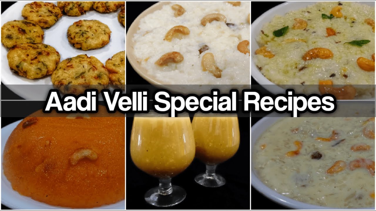 Aadi Velli Special Recipes in Tamil | Aadi Month Special | Aadi Velli ...