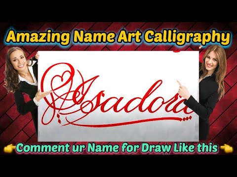 Isadora Name Signature Calligraphy Status | How to Draw, Cursive ...