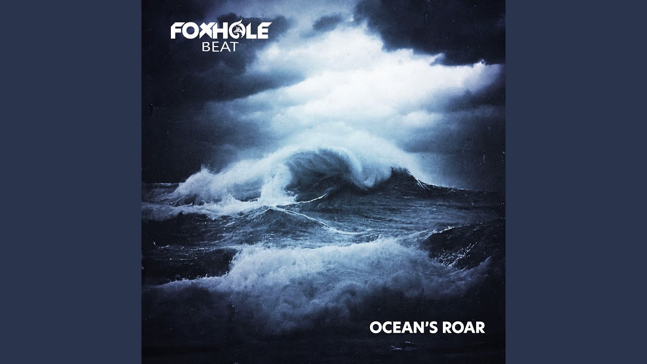 Ocean's Roar - YouTube