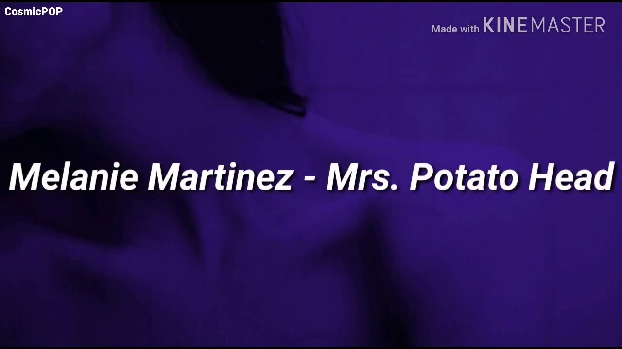 Melanie Martinez Mrs Potato Head Tradução Legendado Youtube