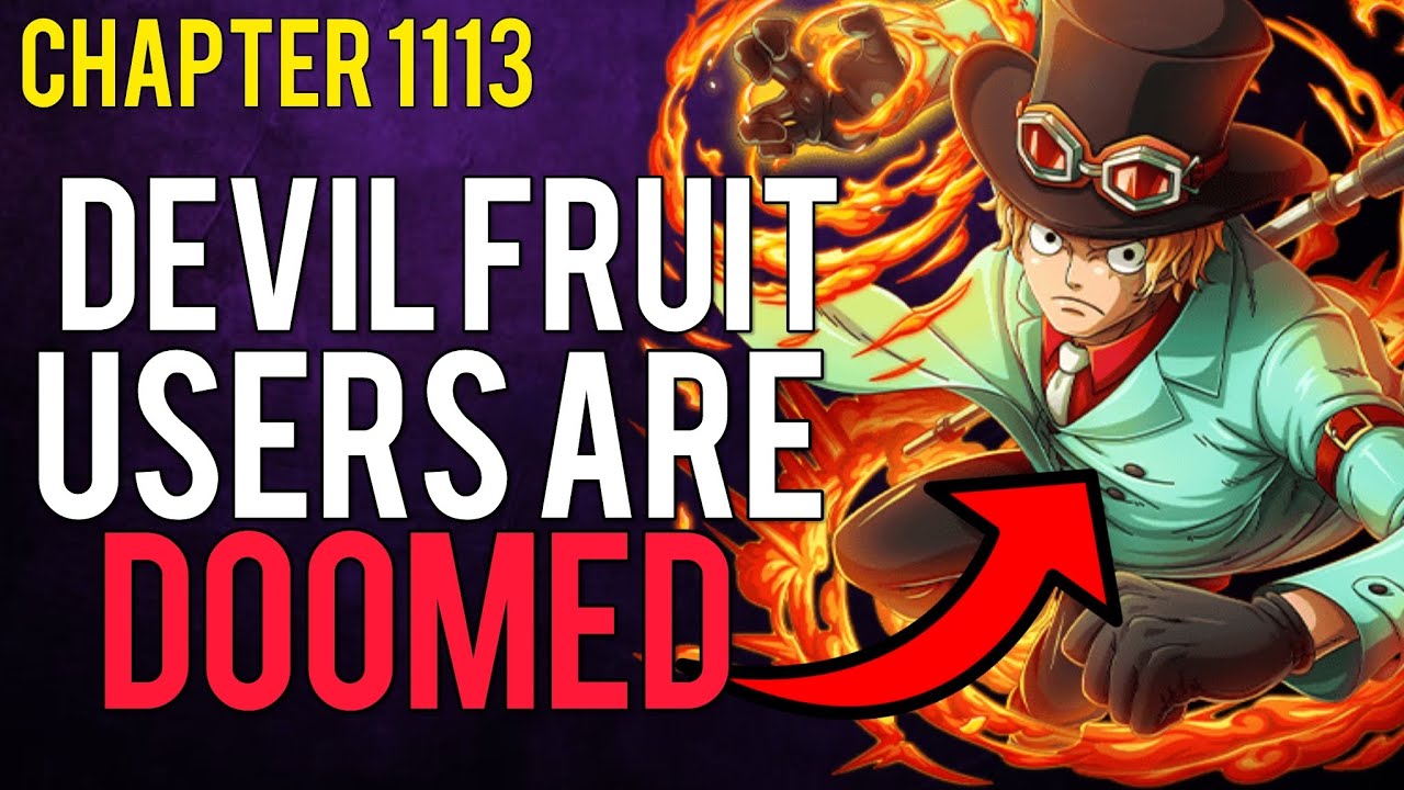 ALL DEVIL FRUIT USERS ARE DOOMED - One Piece 1113 - YouTube
