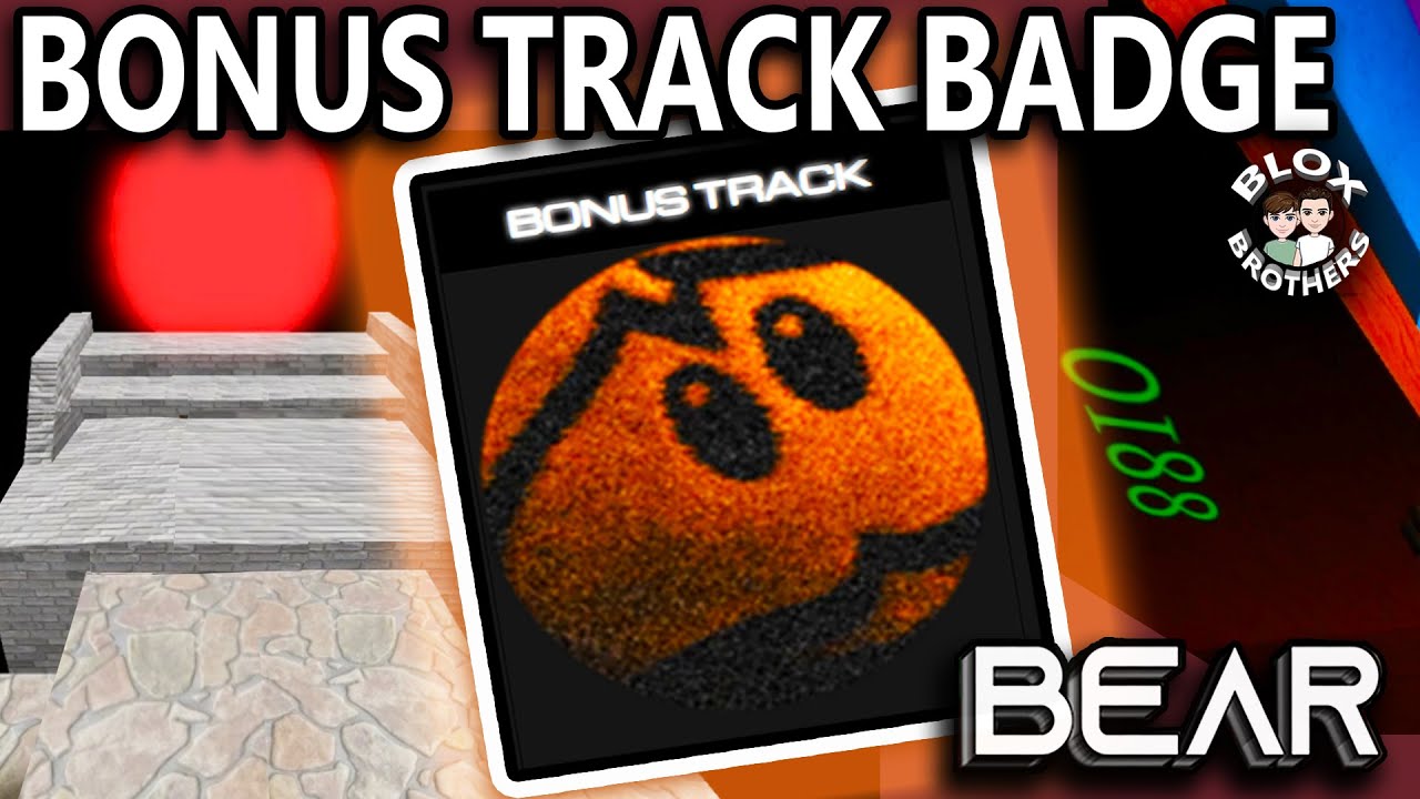 How to Get the " BONUS TRACK " Badge / BEAR ( alpha ) - YouTube