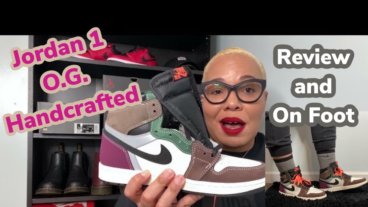 My Last Sneaker Review of 2021! Jordan 1 High Retro Handcraft Review ...