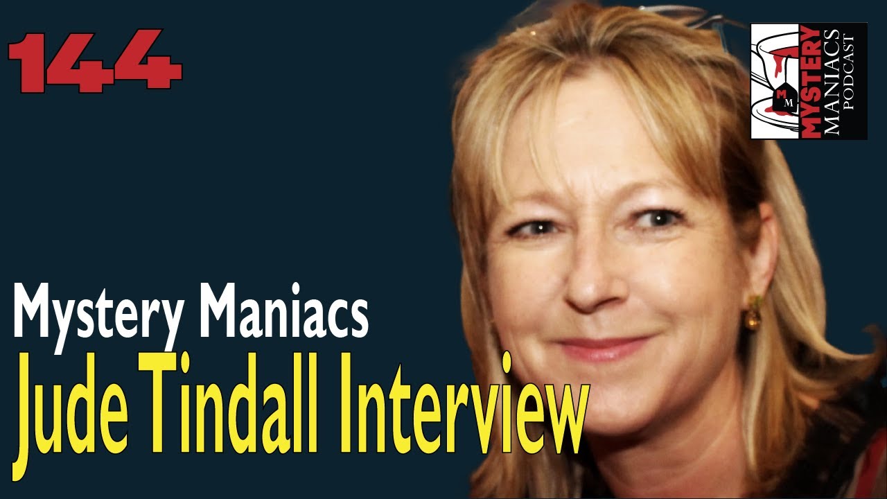 Episode 144 - Mystery Maniacs - Jude Tindall Interview - YouTube