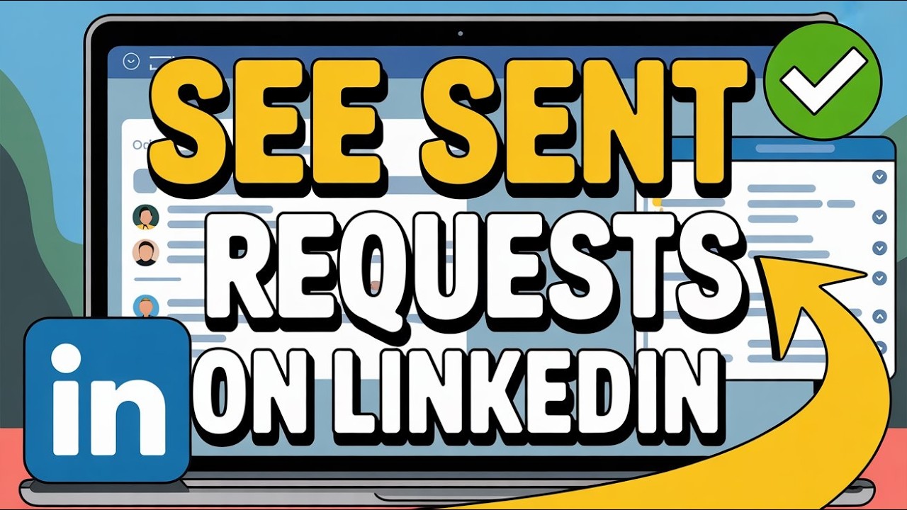 HOW TO SEE SENT CONNECTION REQUESTS ON LINKEDIN - YouTube