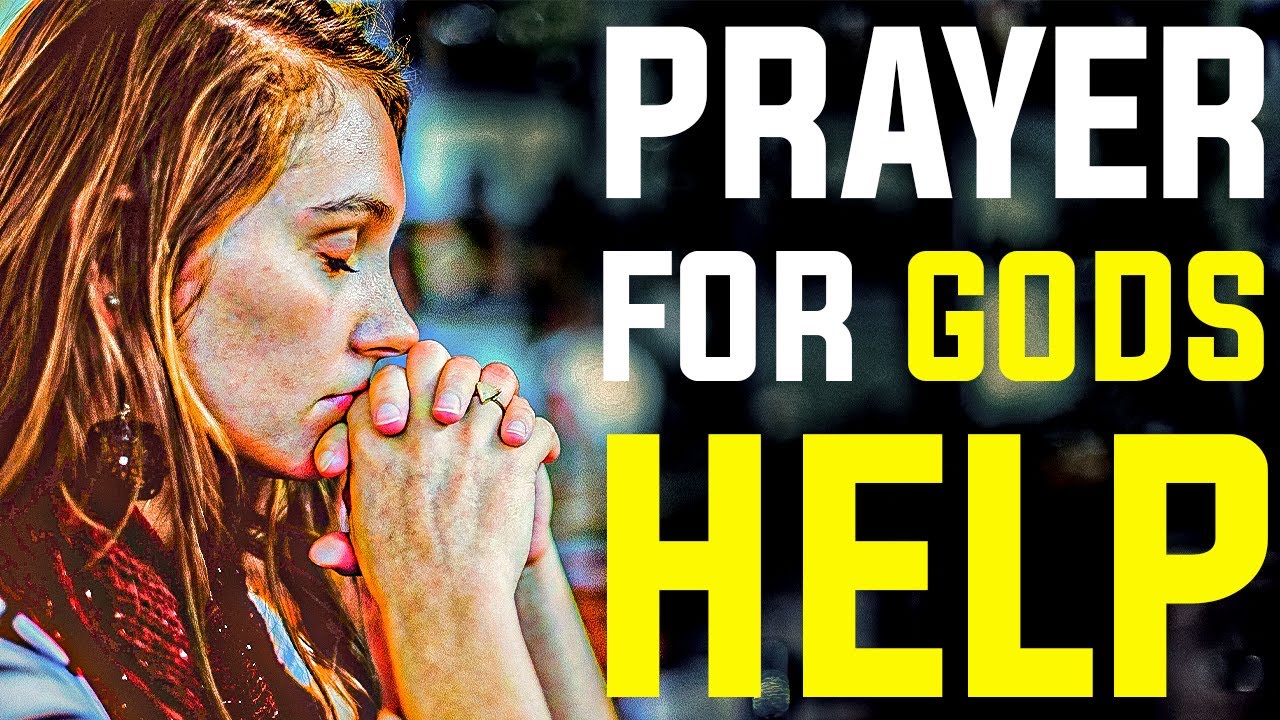 Prayer For Gods Help | Ask And You Shall Receive | 4K Christian Prayer ...
