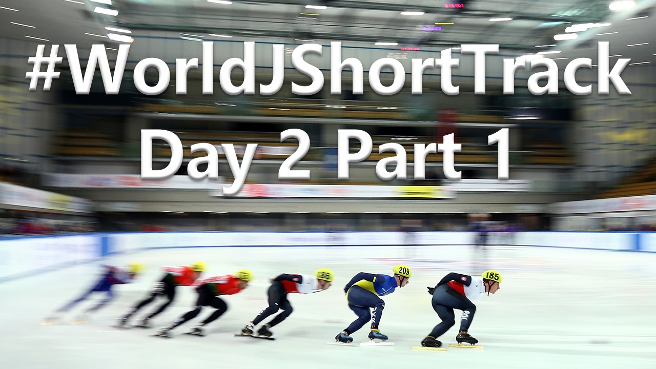 ISU World Junior Short Track Champ - Day 2 Part 1 - YouTube