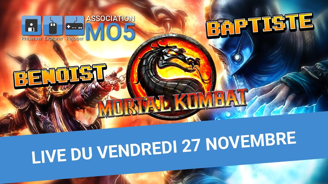 [Live Mo5 ]Mortal Kombat - YouTube