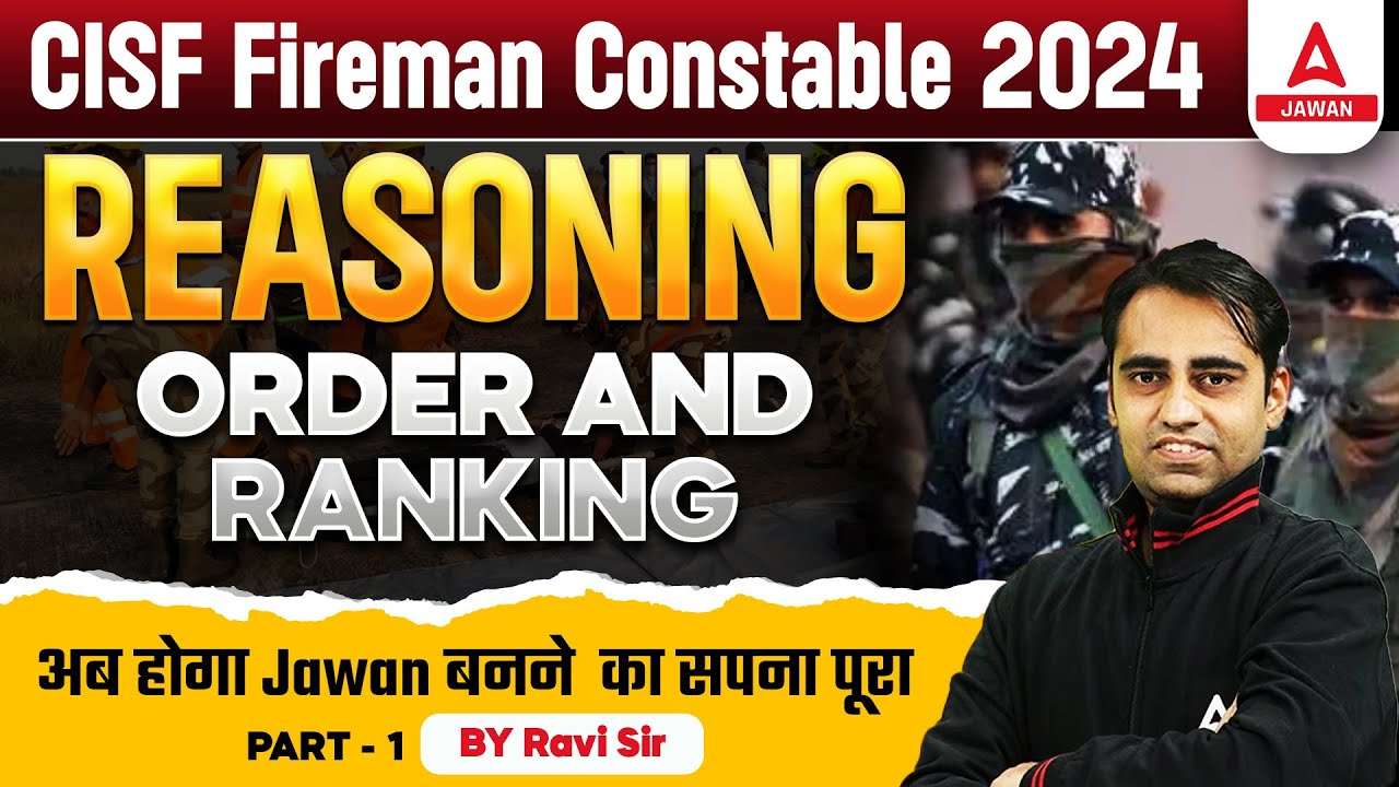 Reasoning ORDER AND RANKING For CISF Fireman | CISF Fireman Constable ...