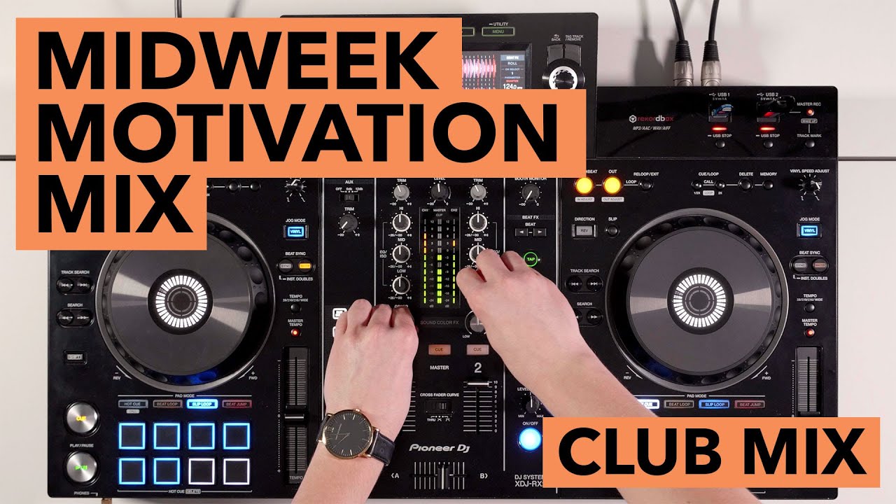 XDJ RX2 Club Inspired DJ Mix - Midweek Motivation - YouTube