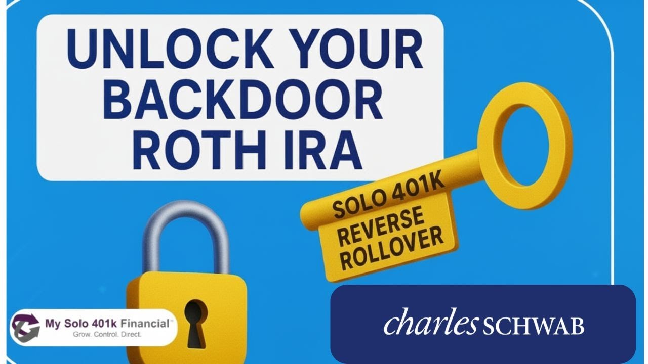 How to Unlock Schwab Backdoor Roth IRA with a Reverse Rollover to a ...