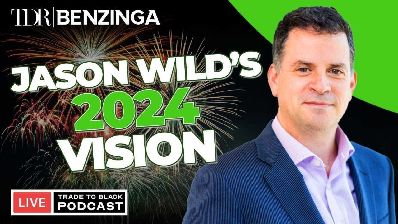 Jason Wild's Outlook for 2024 | Trade To Black - YouTube