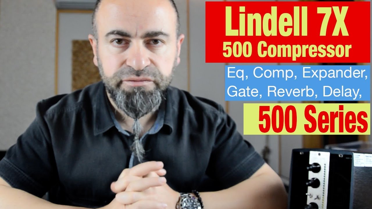 Lindell Audio 7X-500 Compressor - YouTube