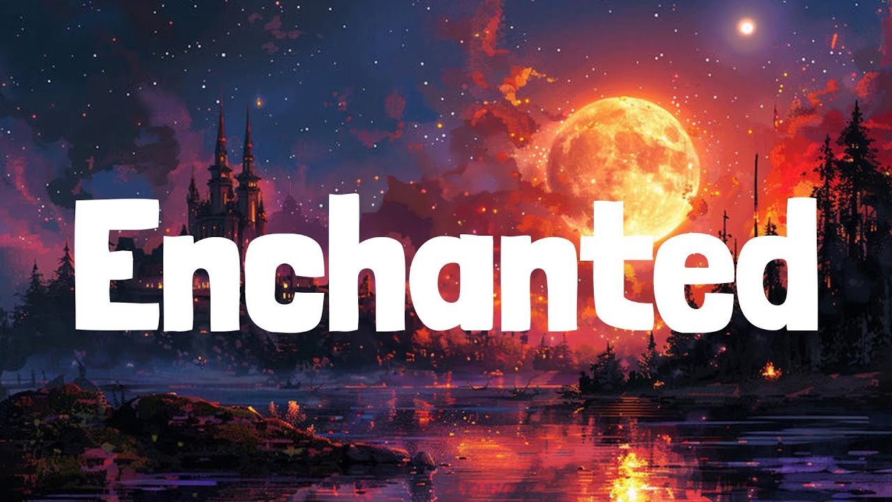Enchanted (Lyrics) Taylor Swift, Ellie Goulding - YouTube