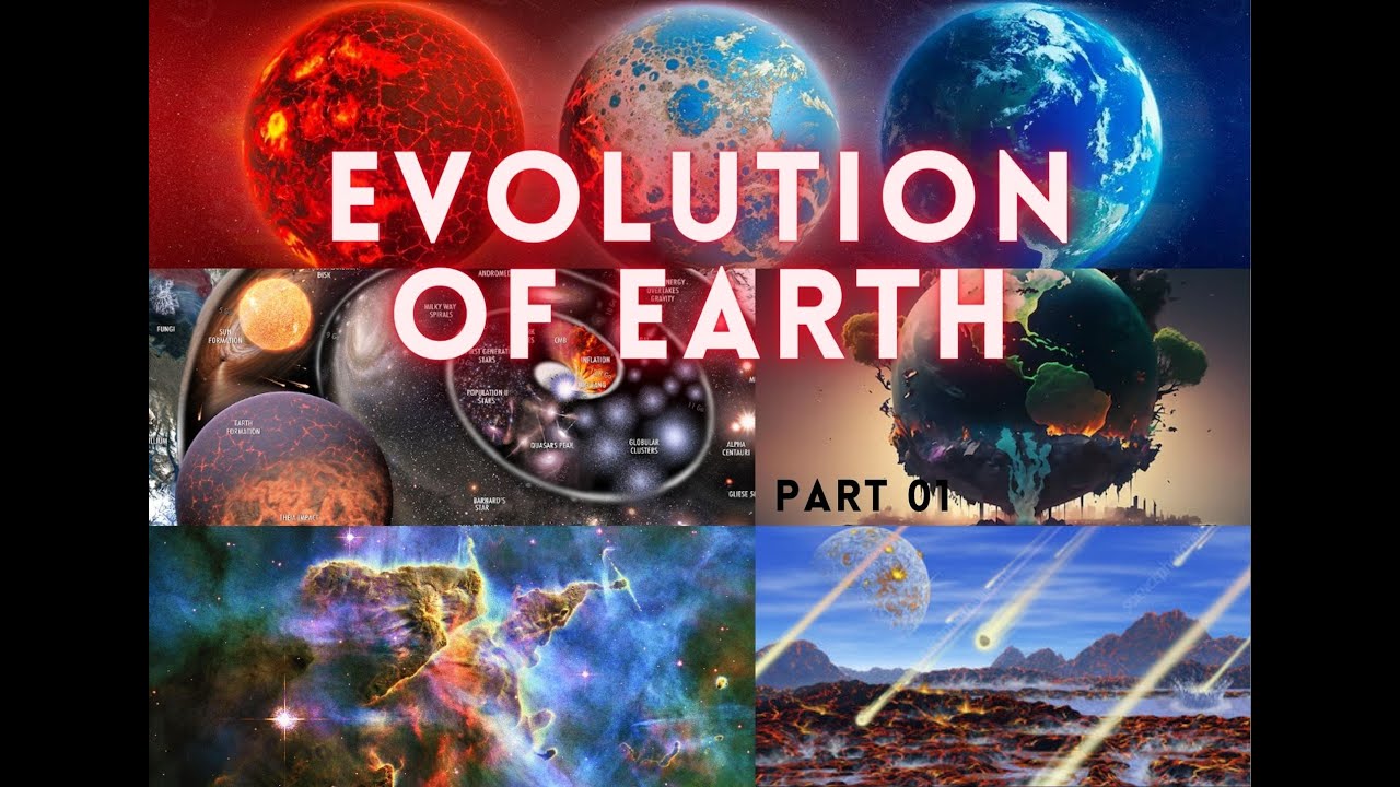 THE EPIC JOURNY: EVOLUTION OF EARTH THROUGH BillionS OF YEARS - YouTube