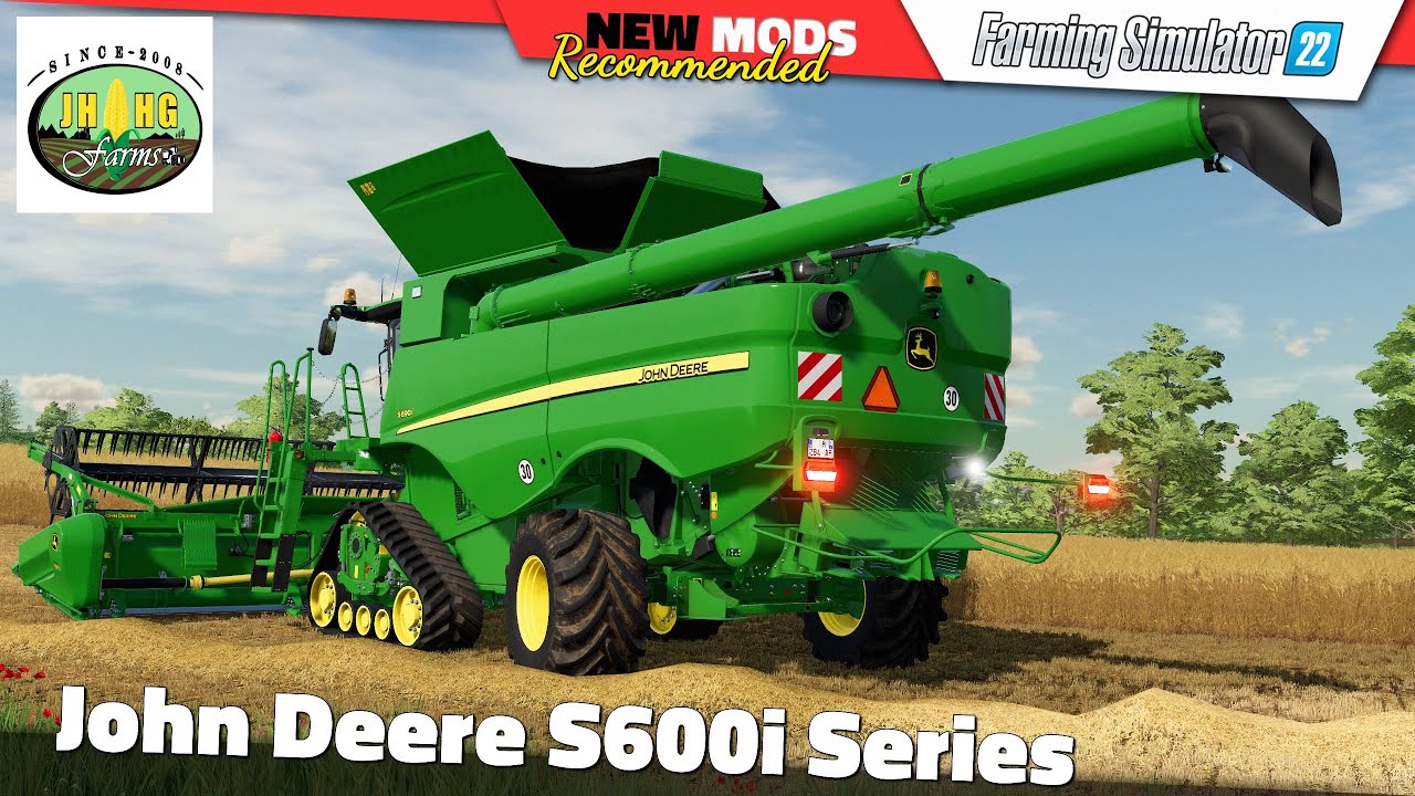 FS22 | John Deere S600i Series (by JHHG Modding) - Farming Simulator 22 ...