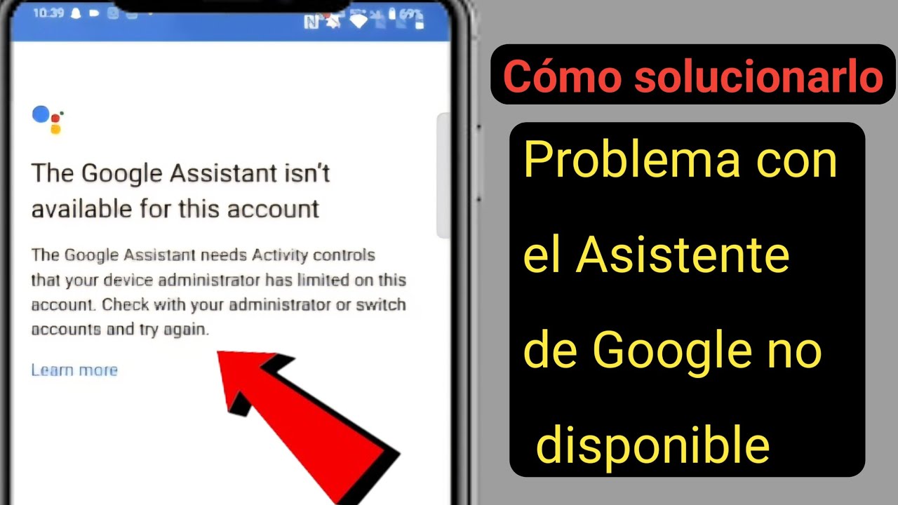Cómo solucionar el problema de que el Asistente de Google no está ...