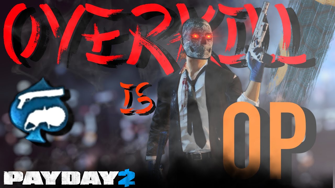 Payday 2: OVERKILL Pistol Shotguns Rocking the META - YouTube