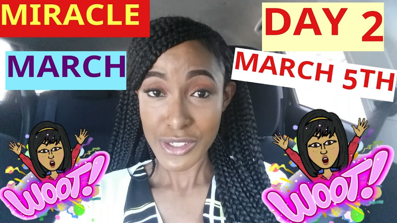 MIRACLE MARCH!!! Sunday March 5th (2nd Day) - YouTube