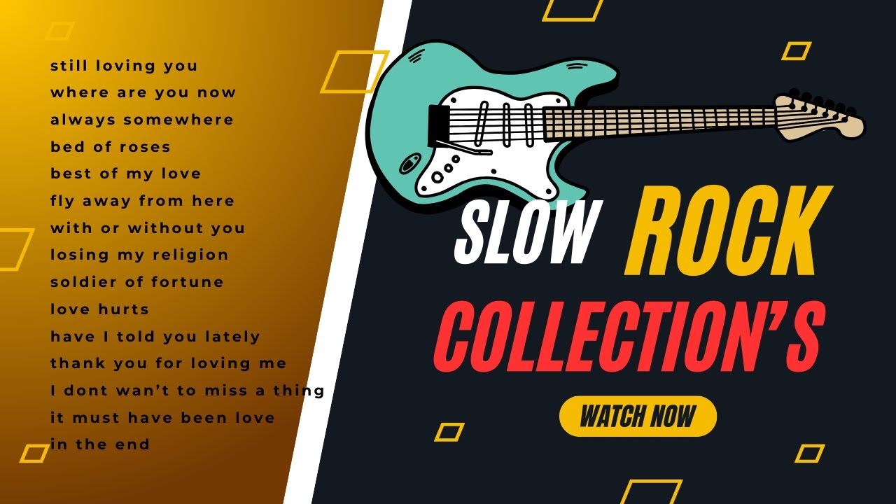 slow rock collection - YouTube