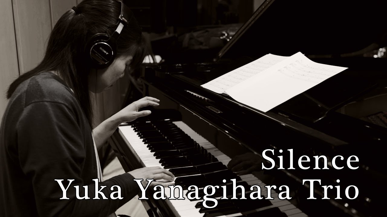 Silence - Yuka Yanagihara Trio - YouTube
