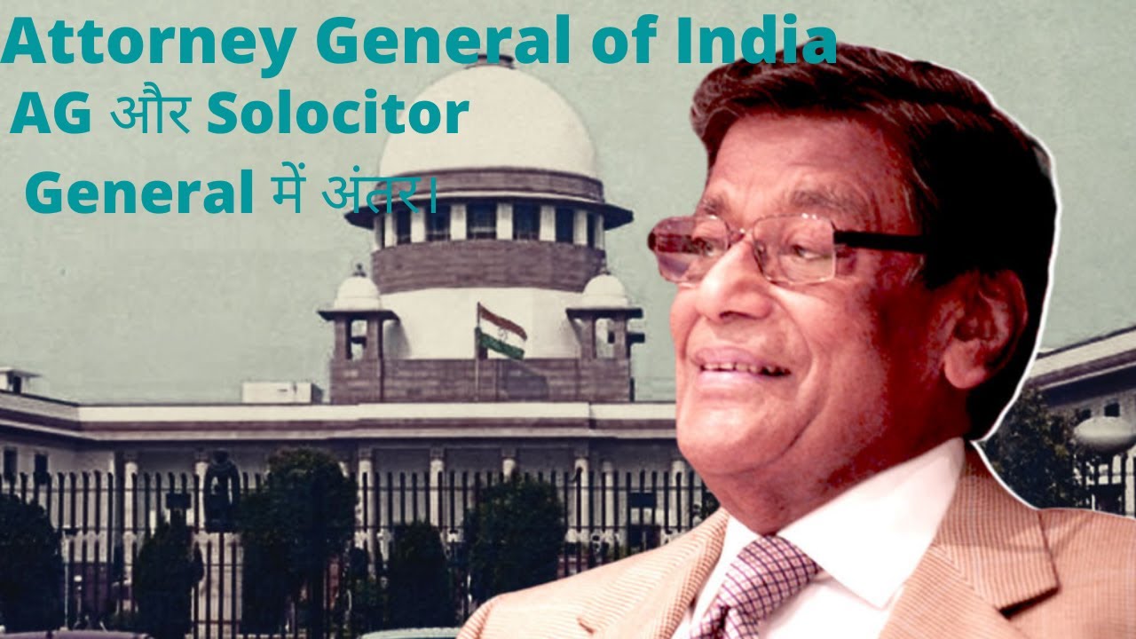Attorney General Of India | Article 76 of Constitution, Attorney ...