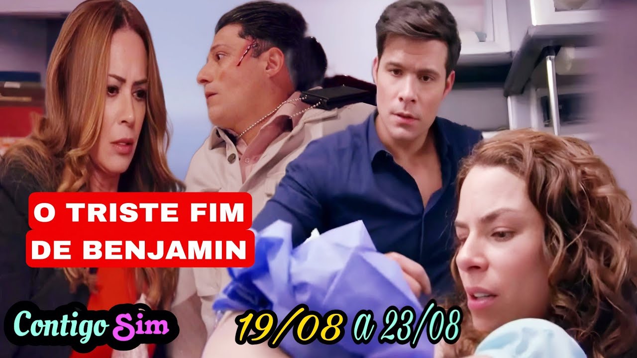 Contigo Sim - 19/08 a 23/08/2024 Resumo Semanal Completo | Resumo dos Capítulos de 19 a 23 de ...