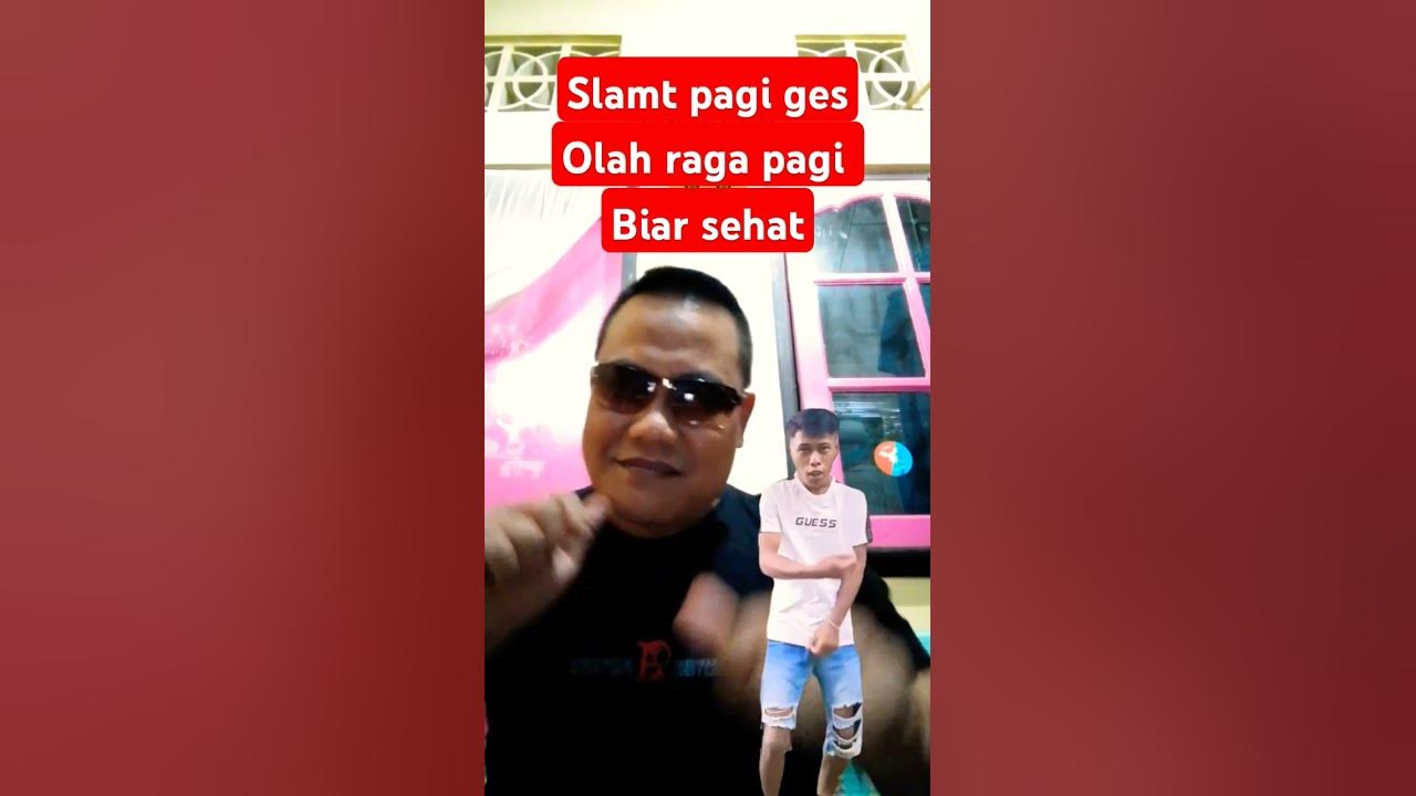 Slamat pagi slamat ber aktivitas - YouTube
