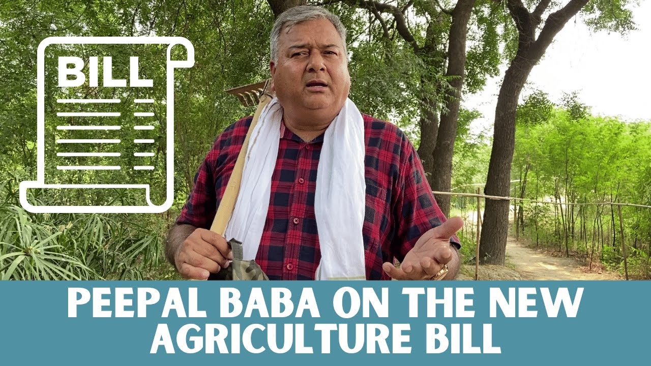Peepal Baba speaks on the new agriculture bill - YouTube