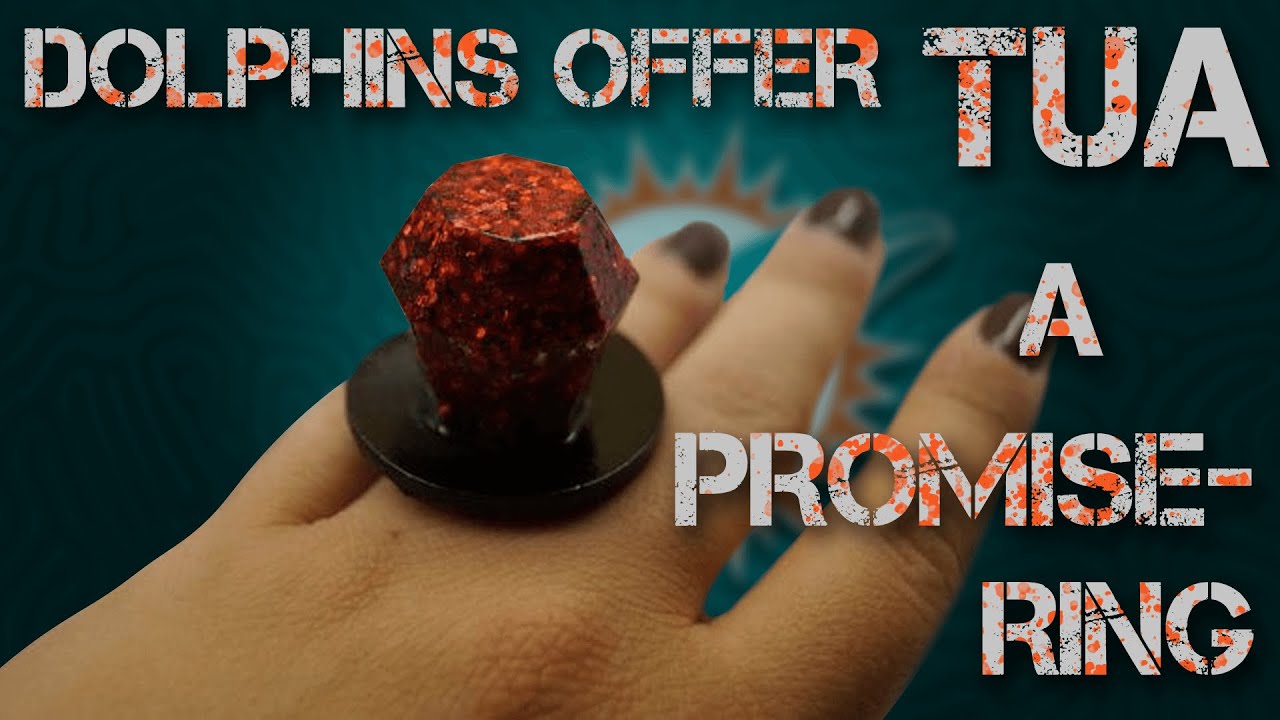 Miami Dolphins Only Want to Give Tua a Promise Ring not a Wedding Ring ...
