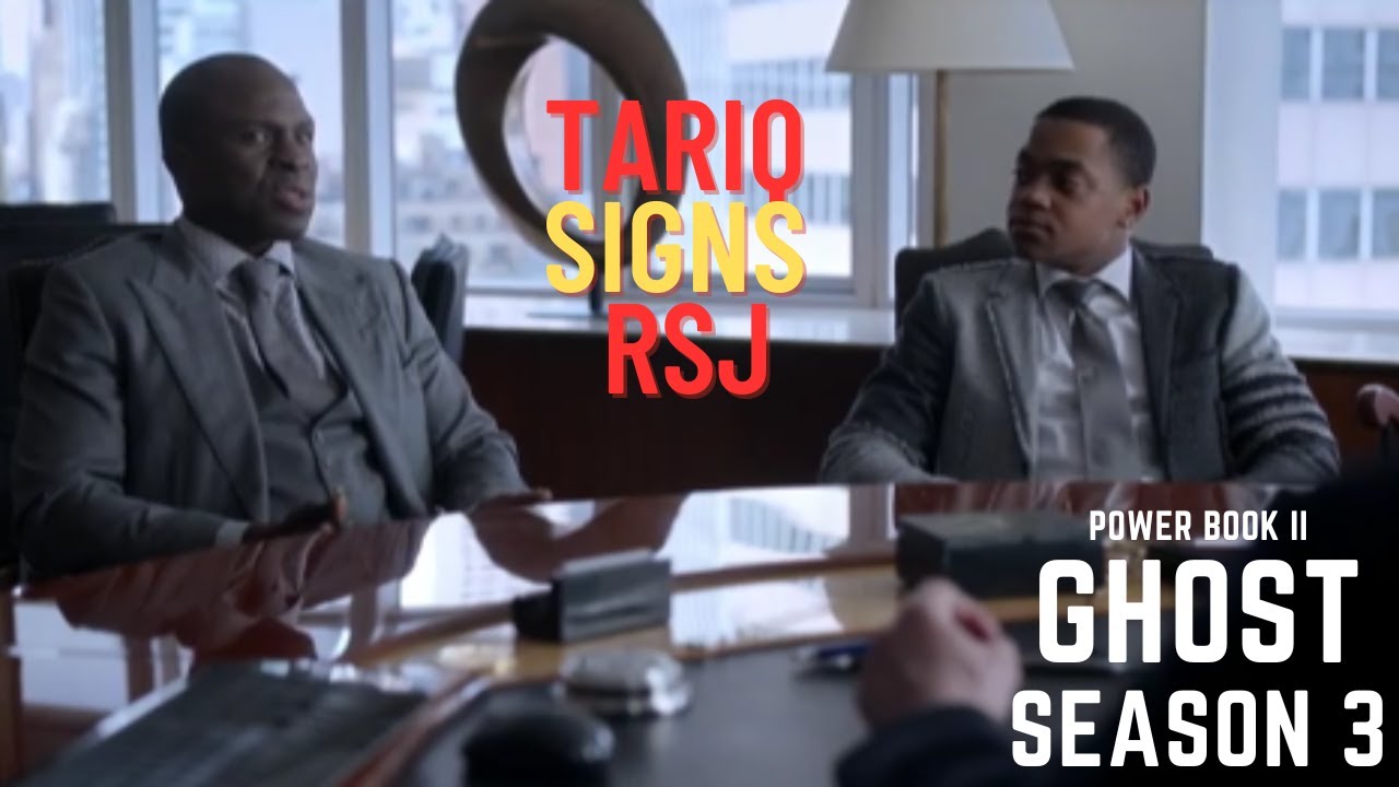 Tariq Signs RSJ | Power book II Ghost Season 3 - YouTube
