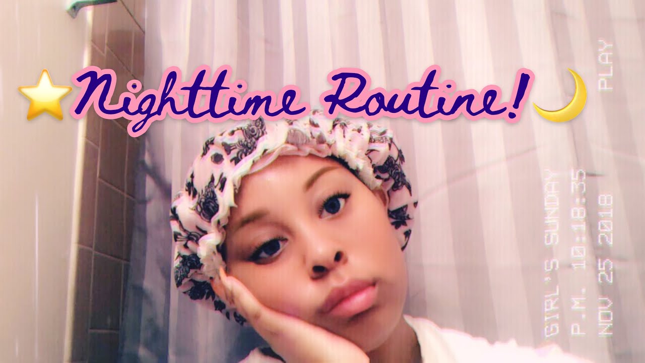 NIGHT ROUTINE 2018!🌙☁️😴💤 - YouTube