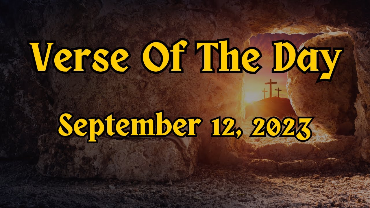 Verse Of The Day – September 12, 2023 - Bible Verse Of The Day - YouTube