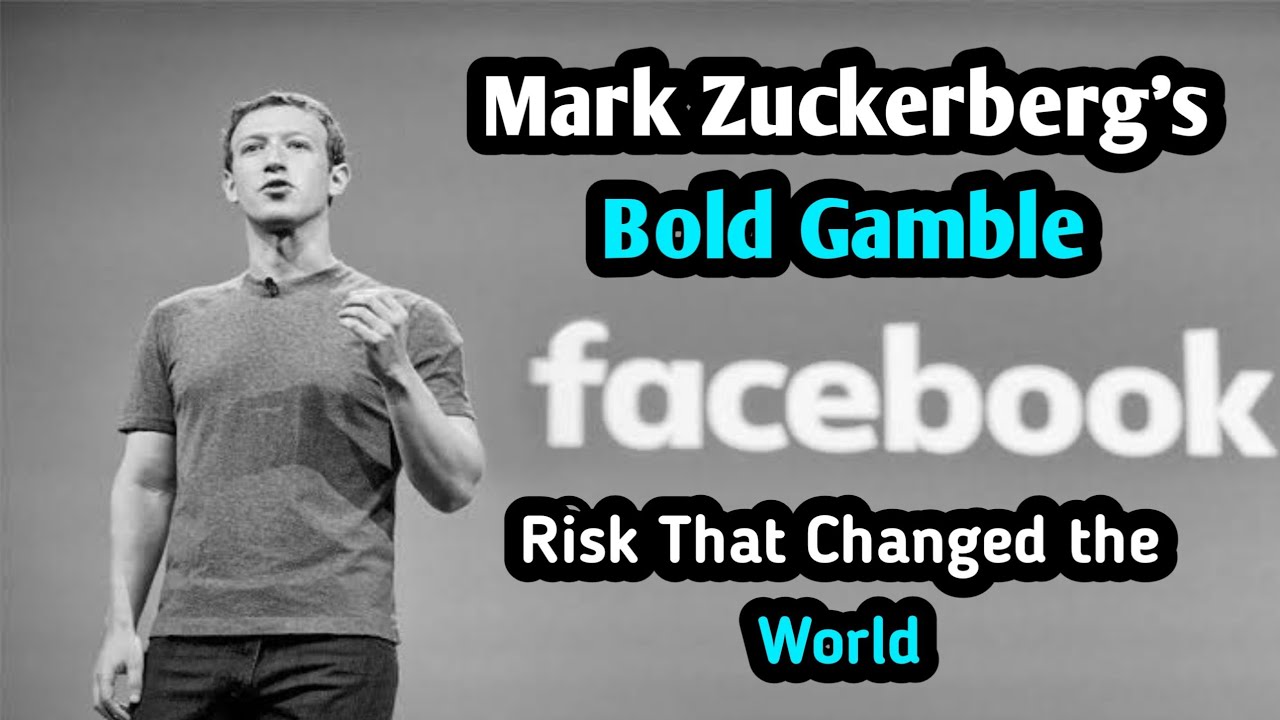 Mark Zuckerberg’s Bold Gamble:The Untold Story Behind Facebook’s ...